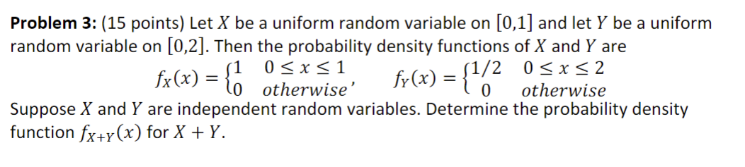 Solved Problem 3 15 points let X be A Uniform Random
