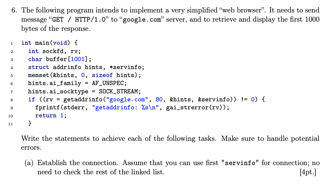 Solved The following program intends to implement a very | Chegg.com
