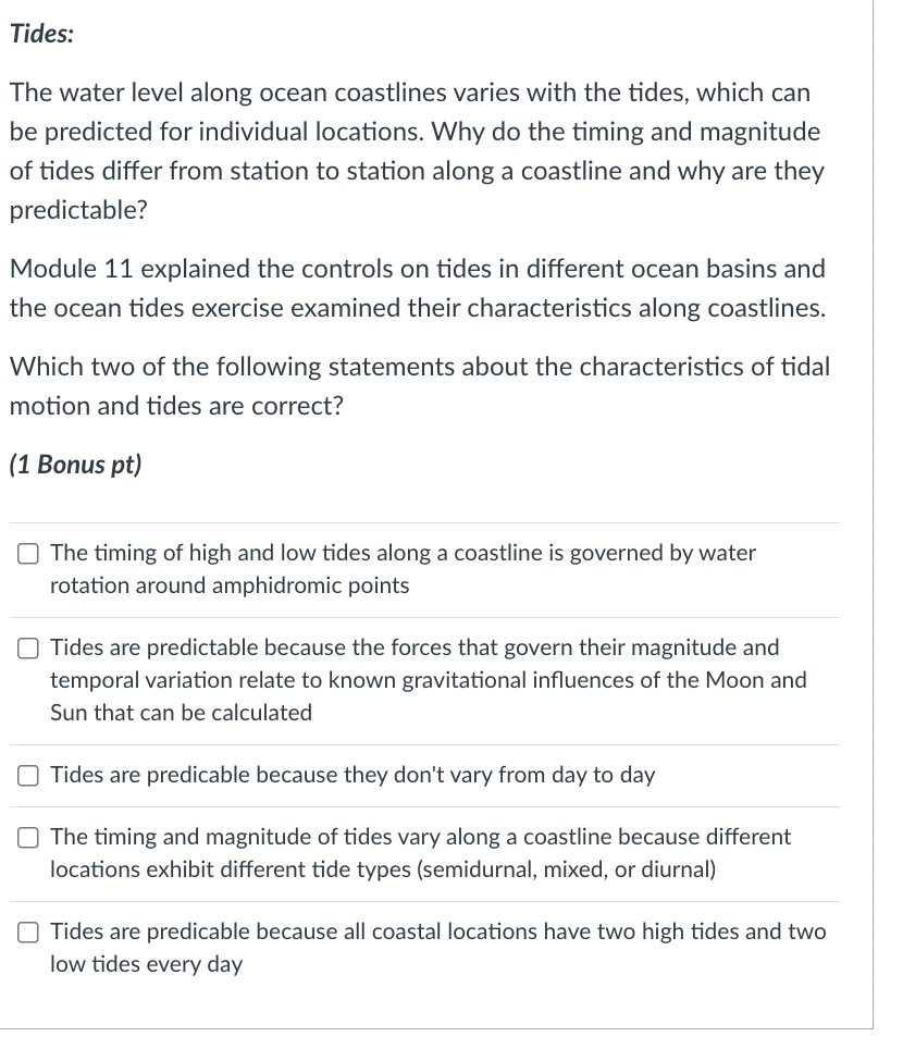 Solved Tides: The water level along ocean coastlines varies | Chegg.com