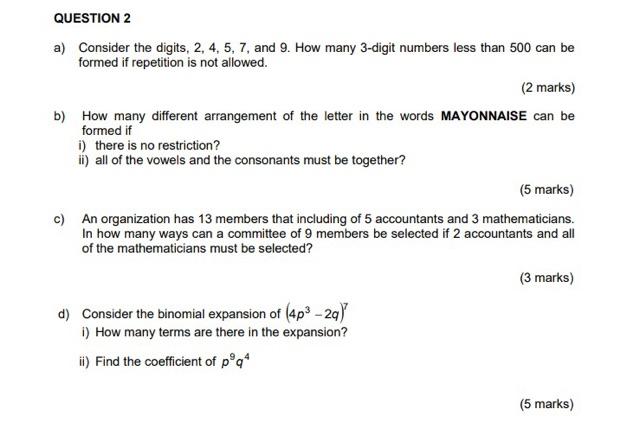 Solved QUESTION 2 a) Consider the digits, 2, 4, 5, 7, and 9. | Chegg.com