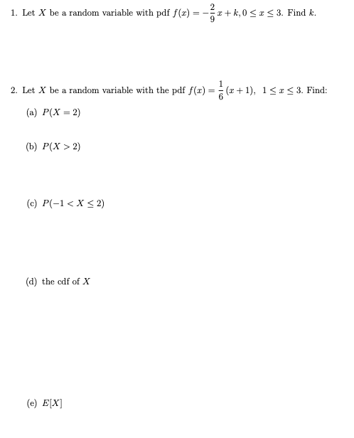 Solved 1. Let X be a random variable with pdf f(x) - 2 + | Chegg.com