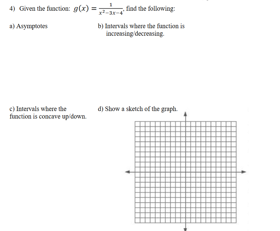 Solved 1 4) Given the function: g(x) = x2-3x-4 = find the | Chegg.com