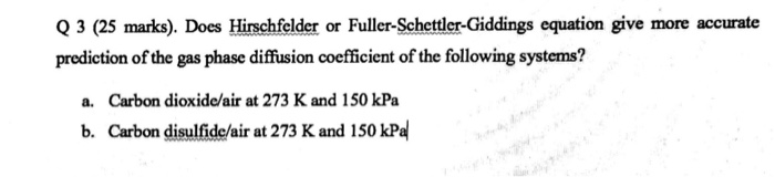 Solved Q 3 (25 marks). Does Hirschfelder or | Chegg.com