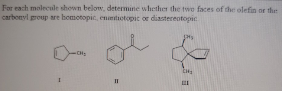 Solved For each molecule shown below, determine whether the | Chegg.com