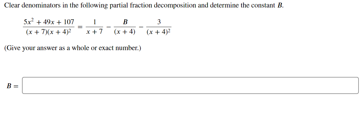 Solved Clear denominators in the following partial fraction | Chegg.com