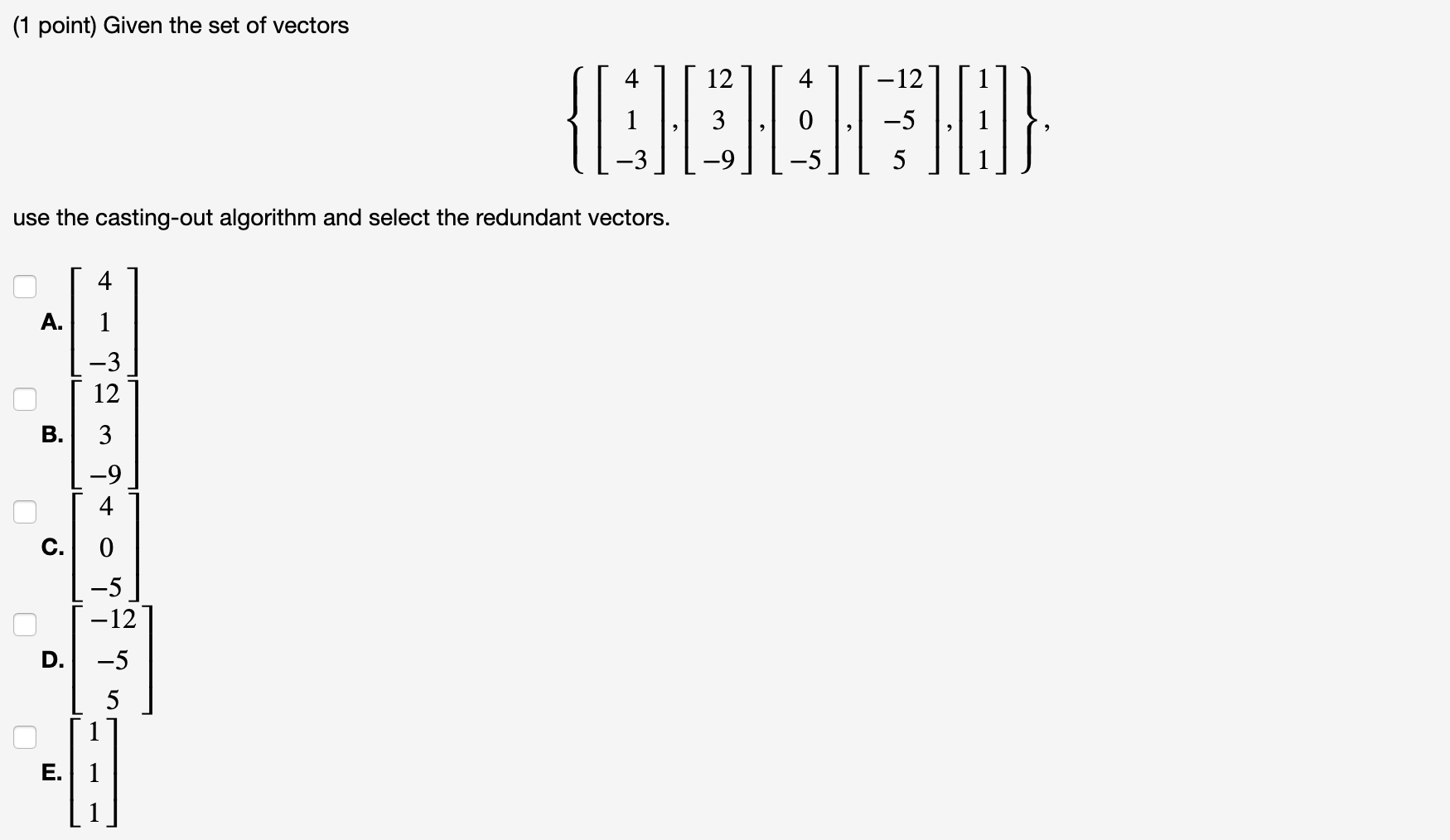 Solved (1 point) Given the set of vectors ⎧⎩⎨⎪⎪ | Chegg.com
