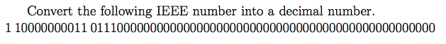 Solved a Convert the following IEEE number into a decimal | Chegg.com