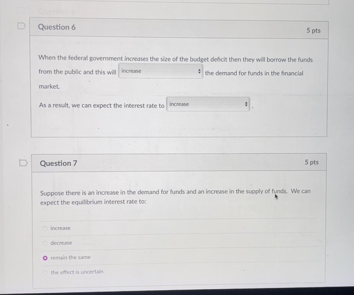 Solved Question 6 5 pts When the federal government | Chegg.com