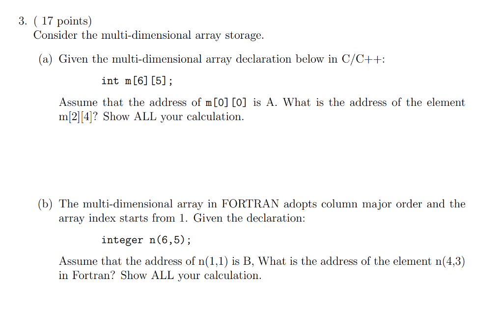 Solved 3. ( 17 points) Consider the multi-dimensional array | Chegg.com