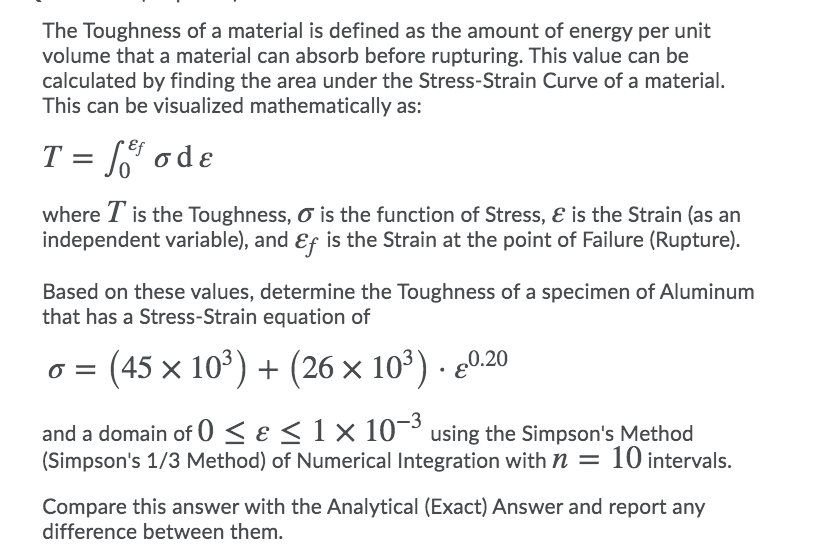 Solved The Toughness of a material is defined as the amount | Chegg.com