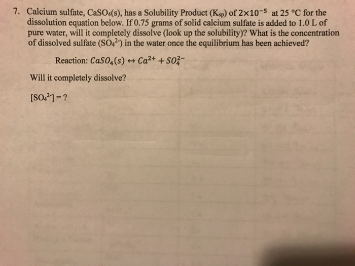 Solved Calcium sulfate, CaSO_4(s), has a Solubility Product | Chegg.com