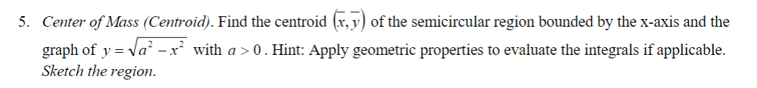 Solved 5. Center of Mass (Centroid). Find the centroid | Chegg.com