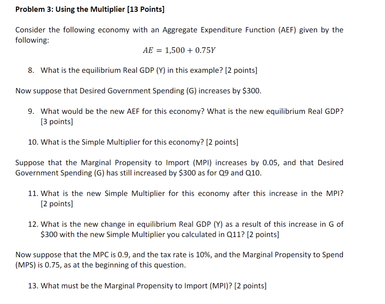 Solved Problem 3: Using the Multiplier [13 ﻿Points]Consider | Chegg.com
