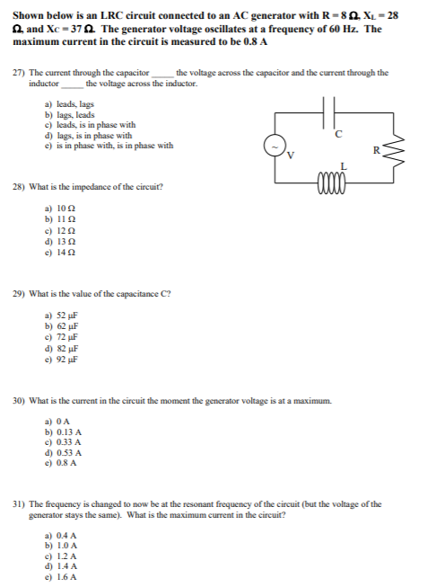 Solved Shown below is an LRC circuit connected to an AC | Chegg.com
