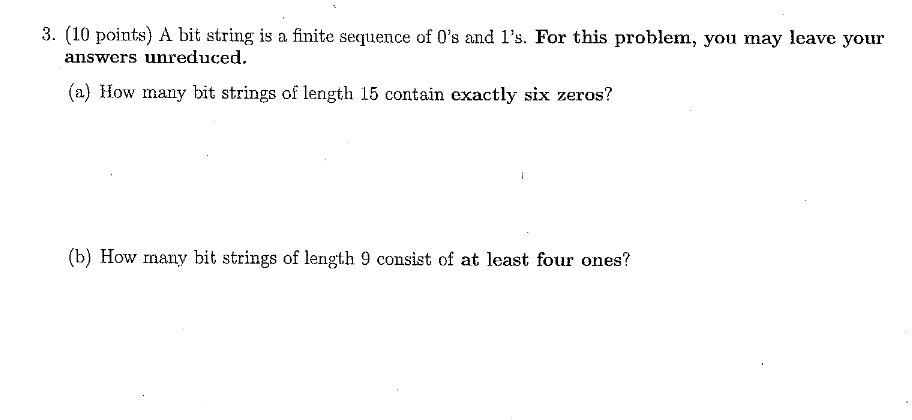 Solved a 3. (10 points) A bit string is a finite sequence of | Chegg.com