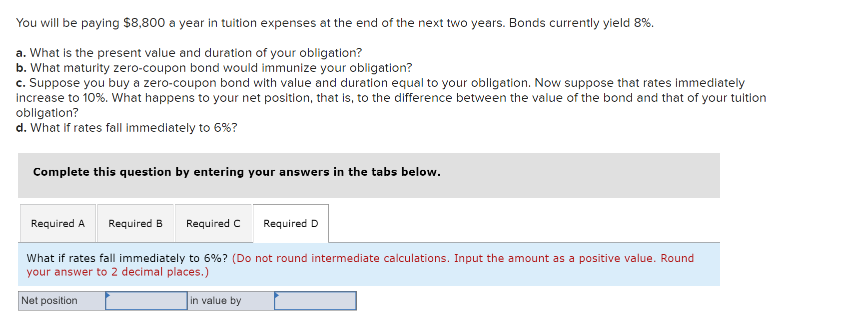 Solved You will be paying $8,800 a year in tuition expenses | Chegg.com