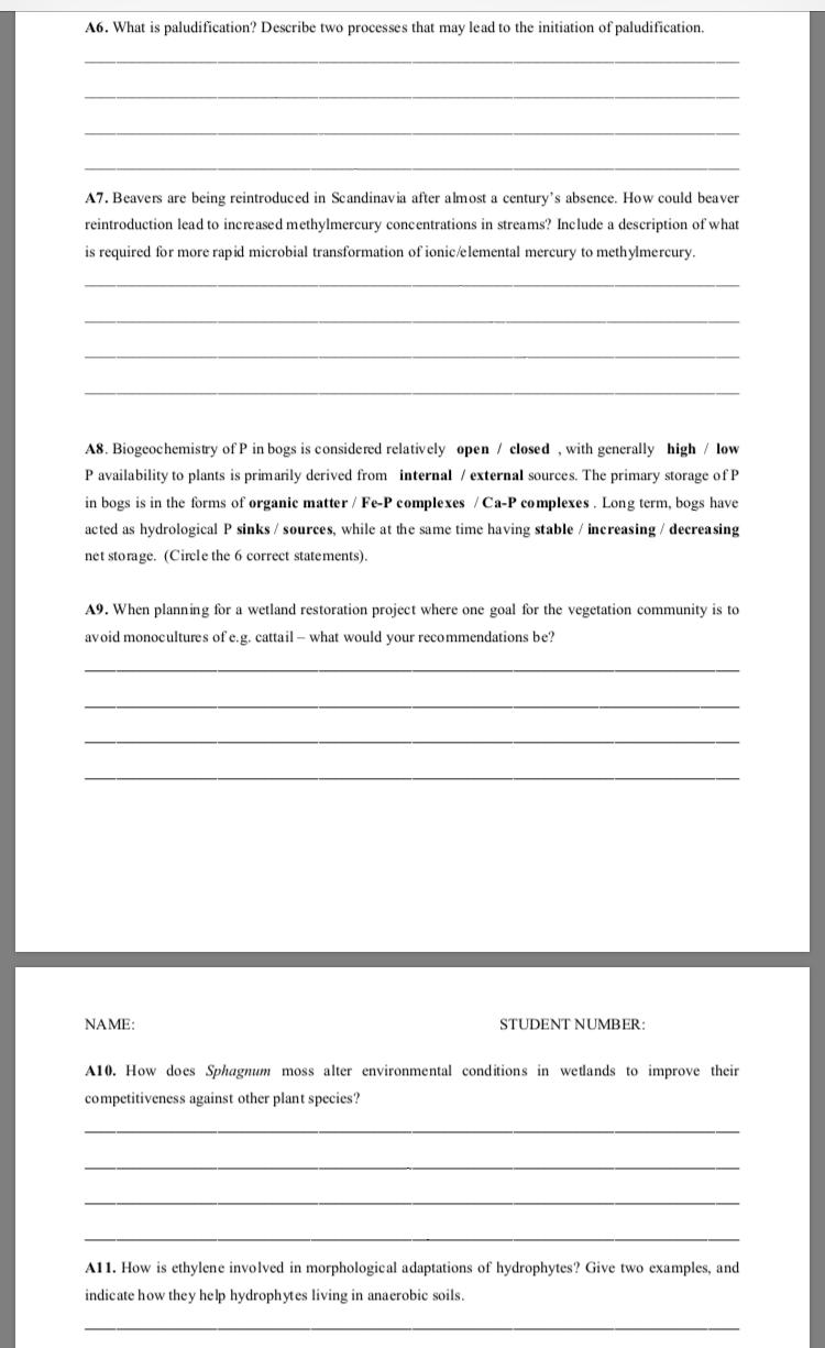 Solved A6. What is paludification? Describe two processes | Chegg.com