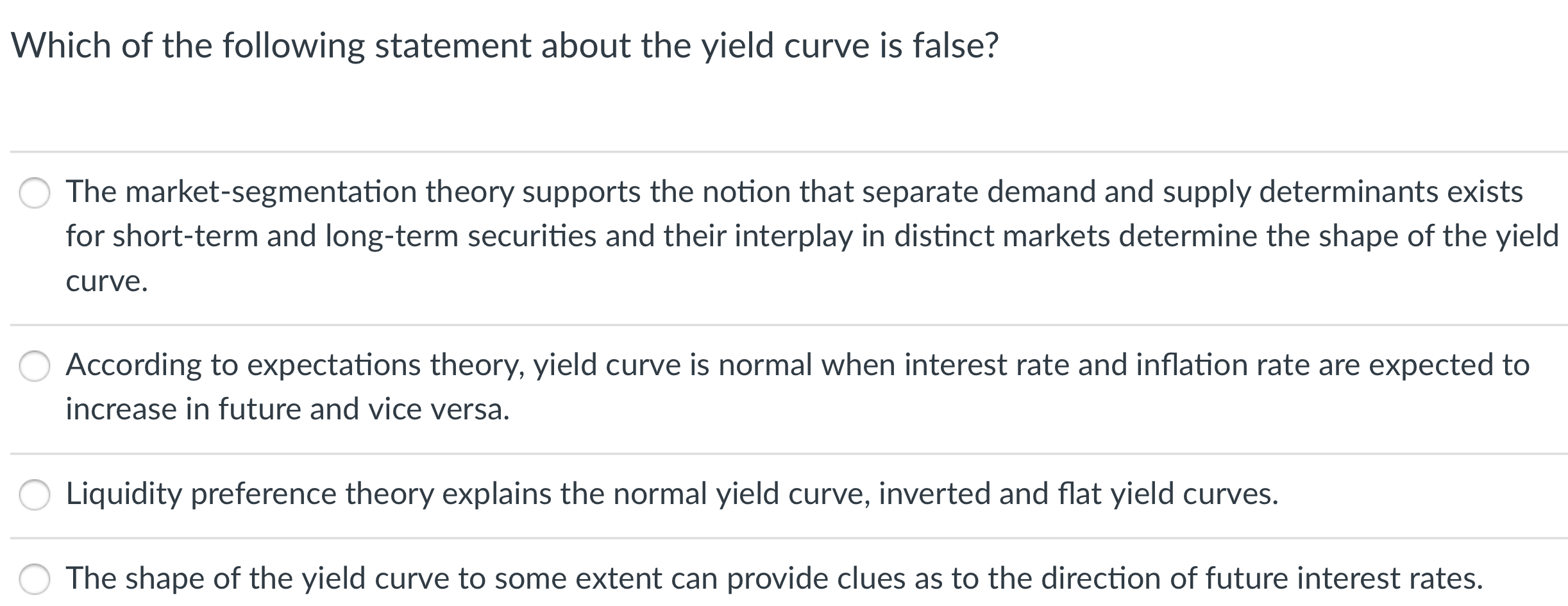 Solved Which of the following statement about the yield | Chegg.com