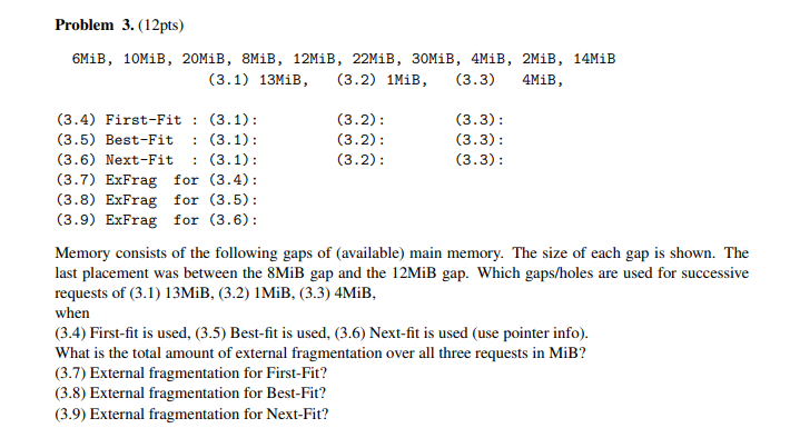 Solved The problem is asking for external fragmentation | Chegg.com
