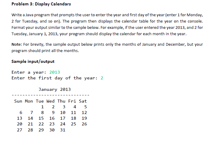 Solved Problem 3: Display Calendars Write a Java program | Chegg.com