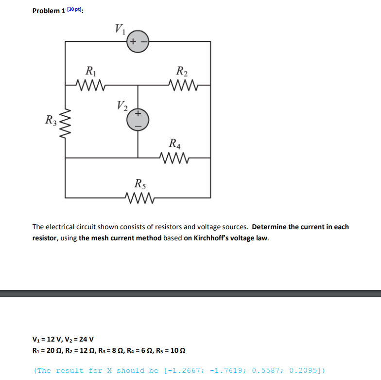 Solved Problem 1[30pt] : The electrical circuit shown | Chegg.com