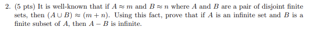 Solved (5 ﻿pts) ﻿It is well-known that if A~~m ﻿and B~~n | Chegg.com