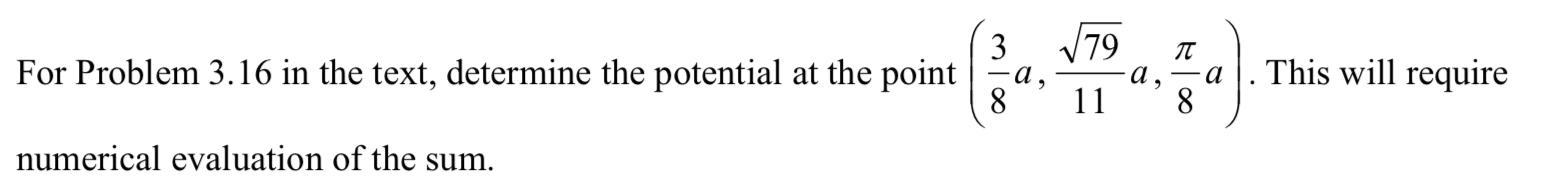 Solved For Problem 3.16 in the text, determine the potential | Chegg.com