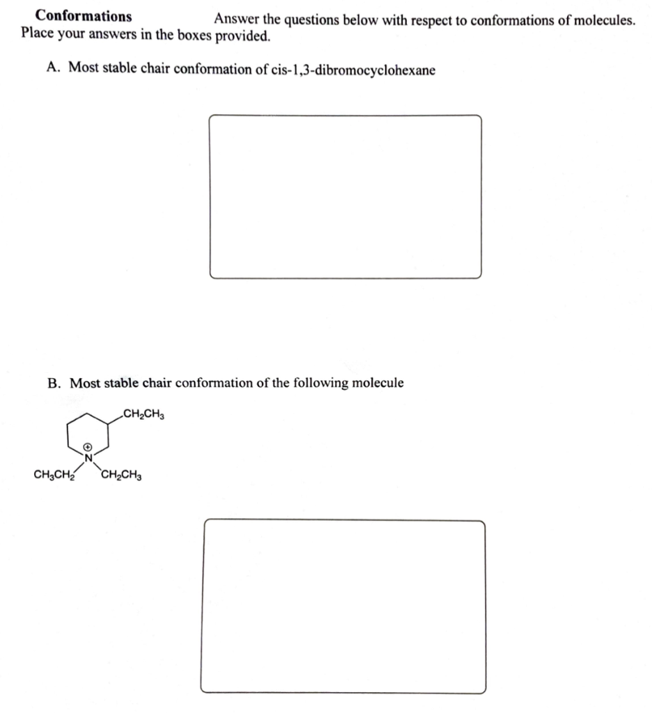 Solved Conformations Answer the questions below with respect | Chegg.com