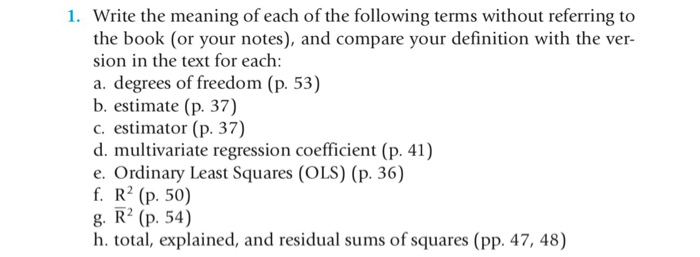 1. Write the meaning of each of the following terms | Chegg.com