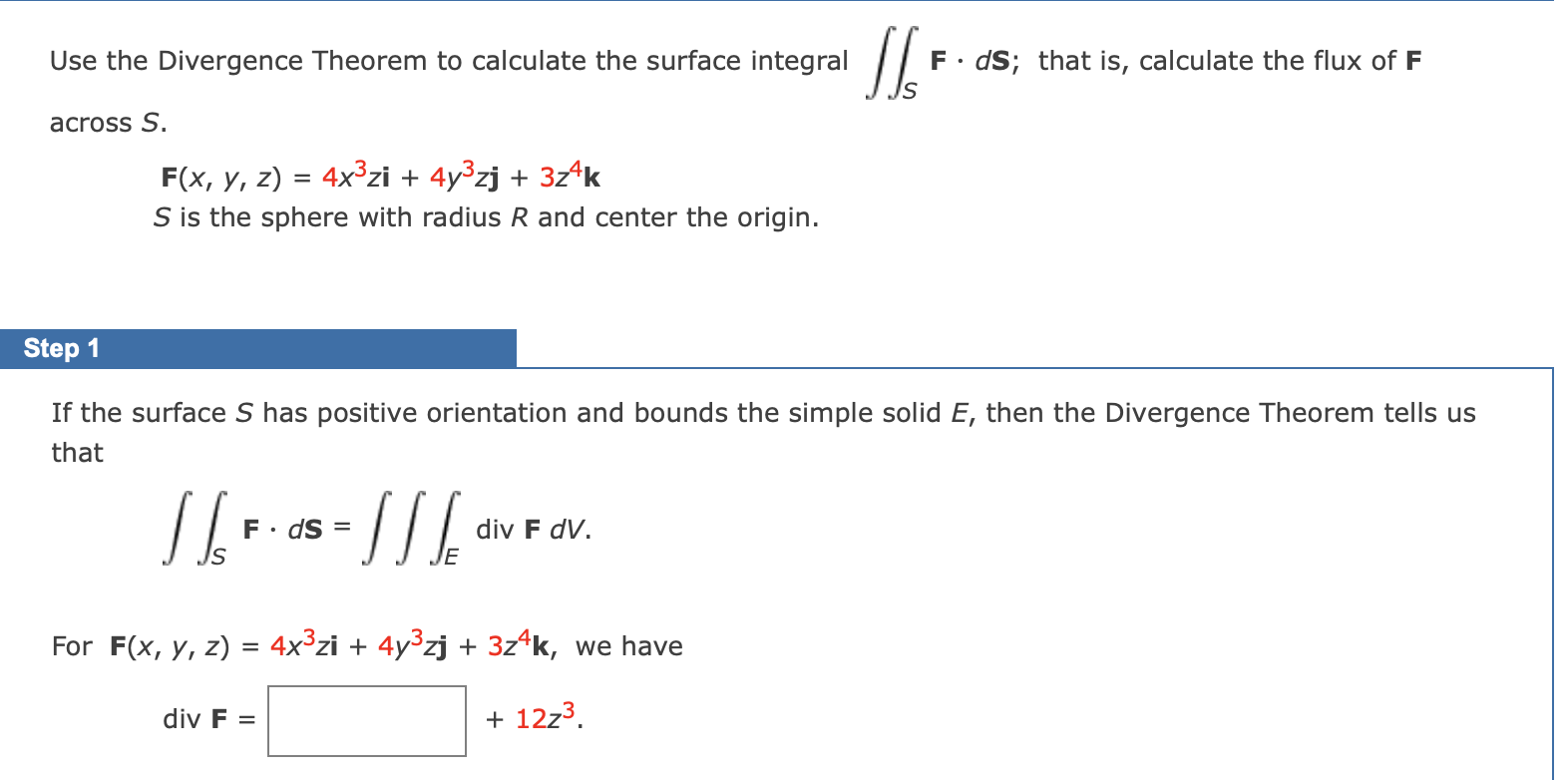 Solved Use The Divergence Theorem To Calculate The Surface