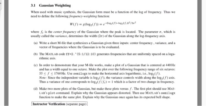Gaussian Weighting When used with music synthesis, | Chegg.com