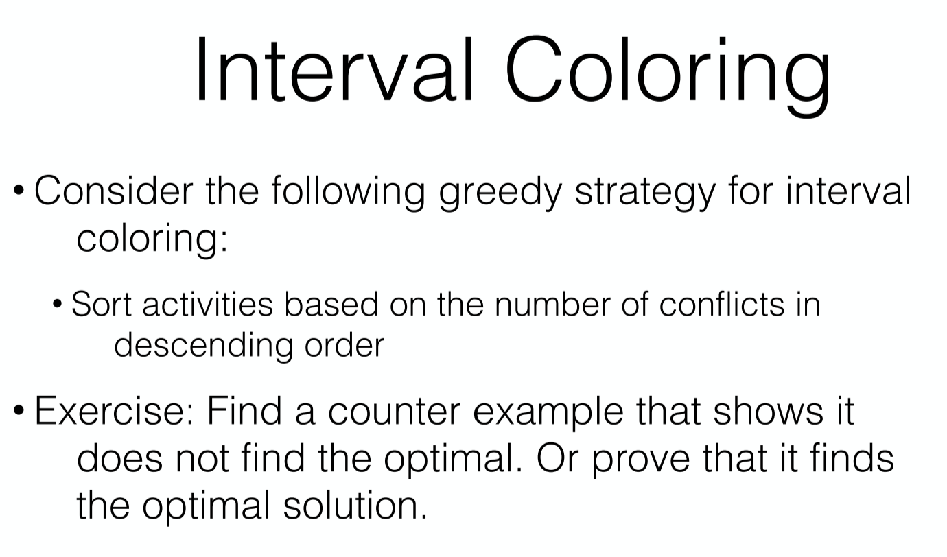 Solved Interval Coloring - Consider the following greedy | Chegg.com Solved Interval Coloring - Consider the following greedy | Chegg.com