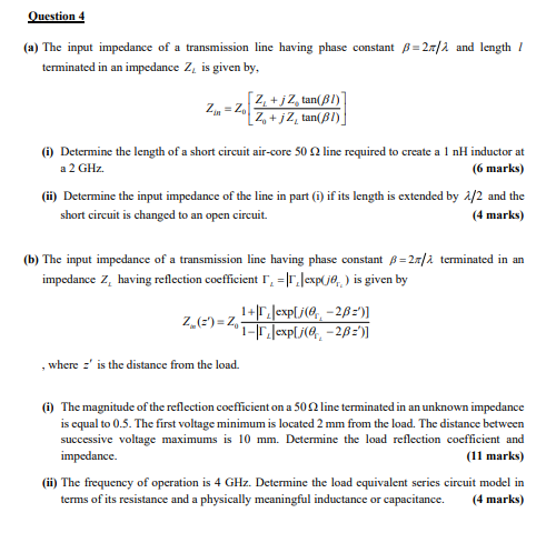 Solved Ouestion 4(a) ﻿The input impedance of ﻿a transmission | Chegg.com