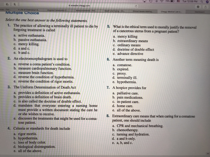 Solved Multiple Choice Select The One Best Answer To The 