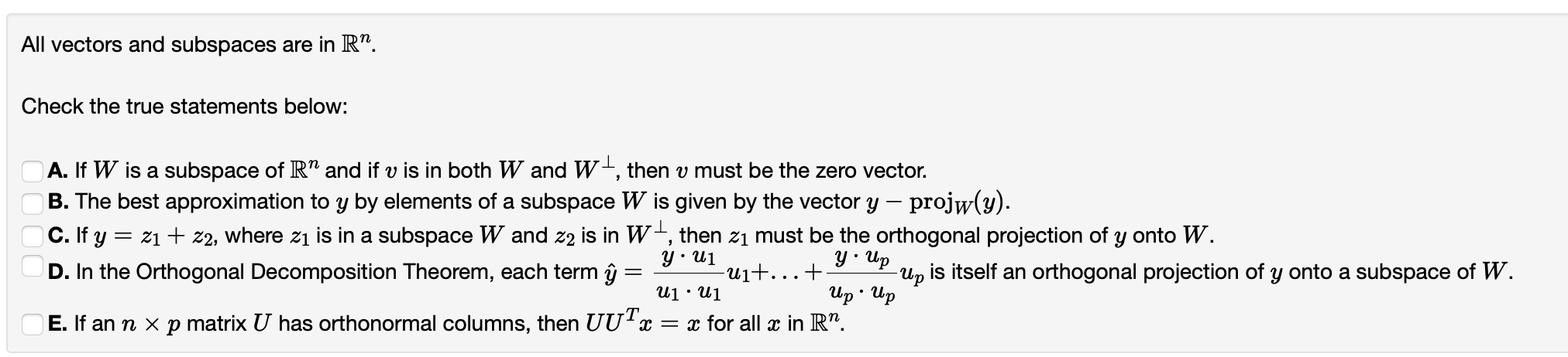 Solved All vectors and subspaces are in Rn. Check the true | Chegg.com