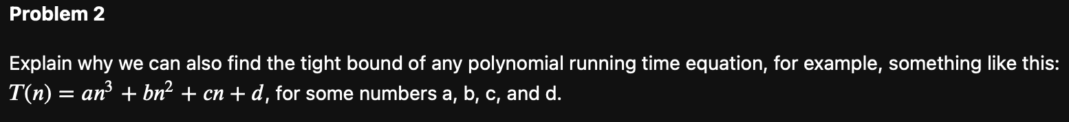 Solved Explain why we can also find the tight bound of any | Chegg.com