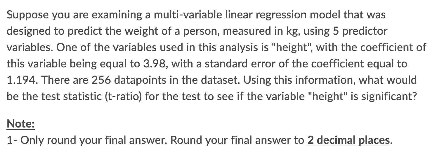 Solved Suppose you are examining a multi-variable linear | Chegg.com