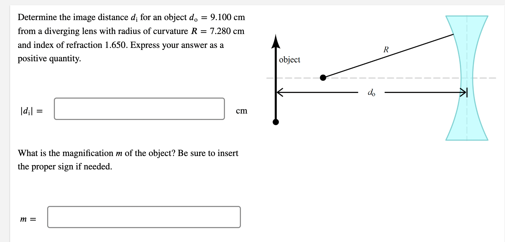 Solved = = Determine the image distance d; for an object d. | Chegg.com