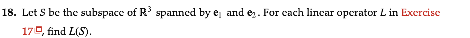 Solved > 17. Determine the kernel and range of each of the | Chegg.com