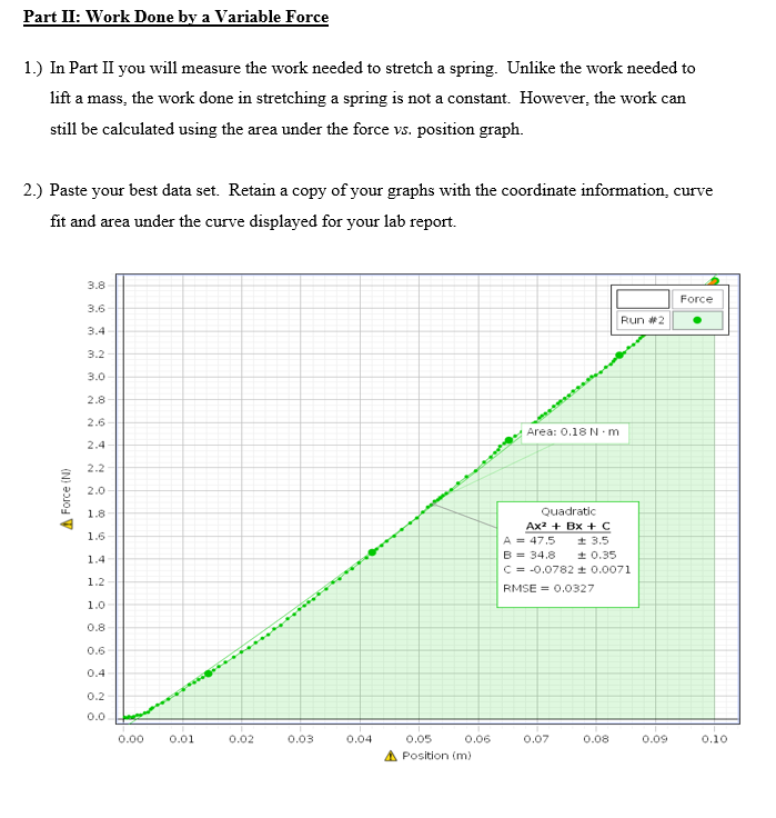 Part II: Work Done by a Variable Force 1.) In Part II | Chegg.com