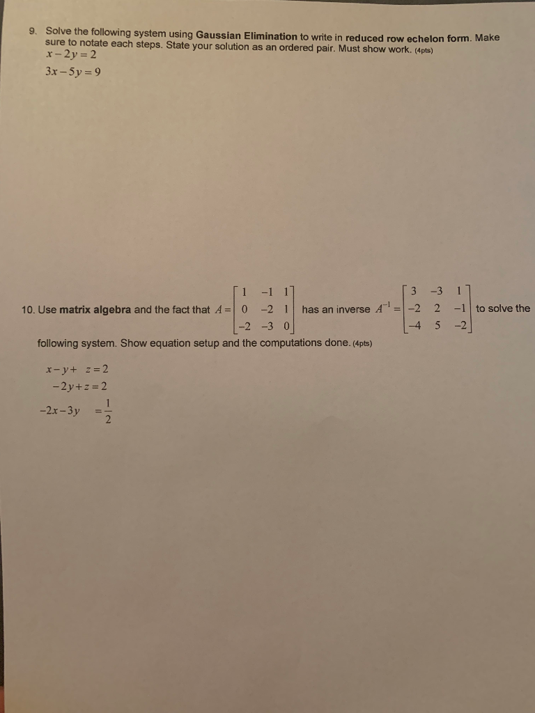 Solved 9. Solve the following system using Gaussian | Chegg.com