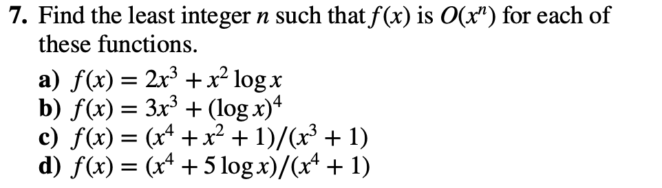 Solved Find the least integer n such that f(x) is O(x^(n)) | Chegg.com