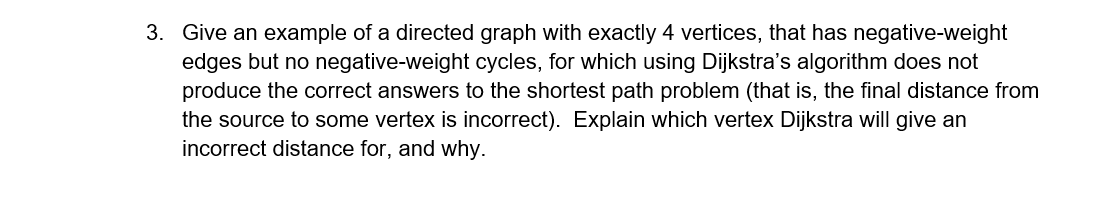 Solved 3. Give an example of a directed graph with exactly 4 | Chegg.com