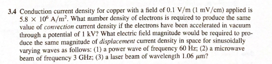 Solved 3.4 Conduction current density for copper with a | Chegg.com