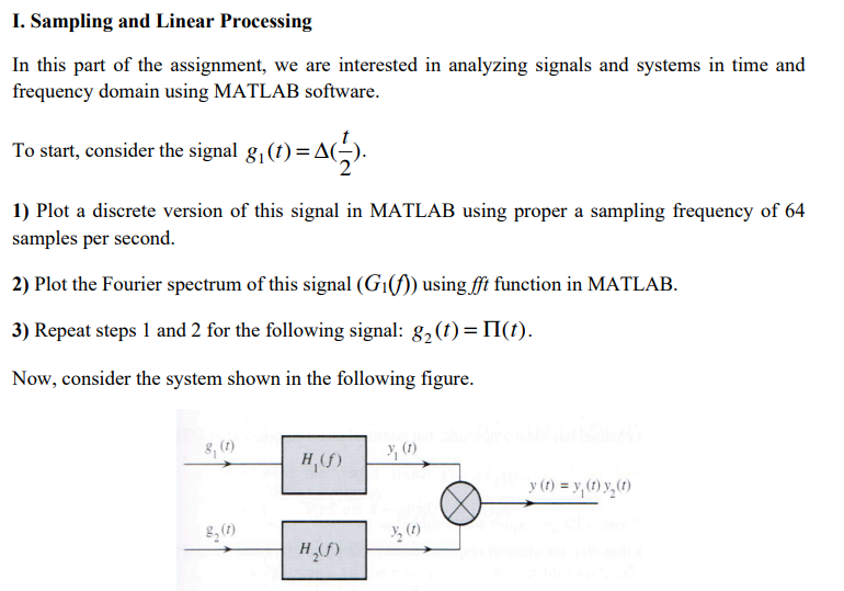 Solved I. Sampling and Linear Processing In this part of the | Chegg.com