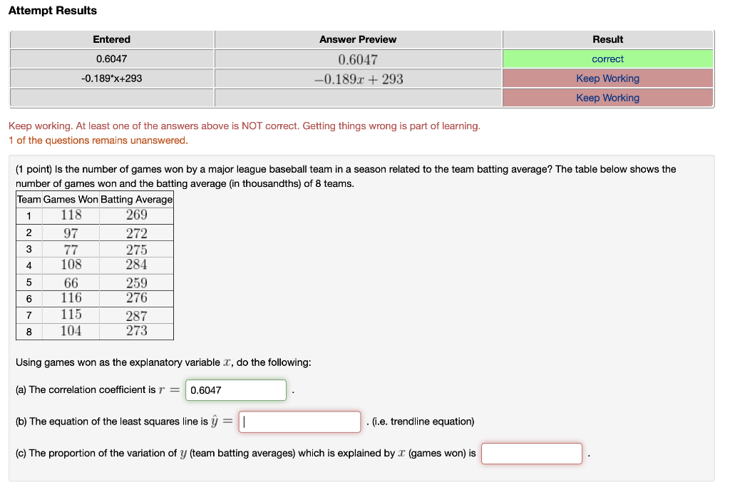 Solved Attempt Results Entered Answer Preview Result 0.6047 | Chegg.com