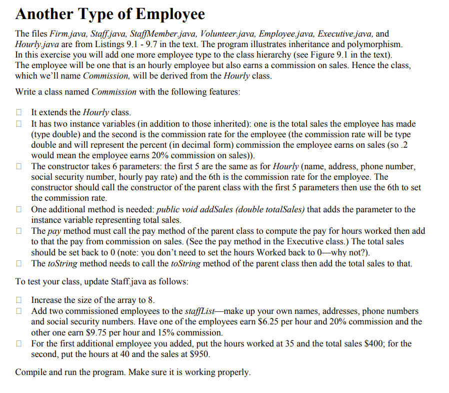 Solved Commissionjava Staff Member.java Hourly.jave Outline | Chegg.com