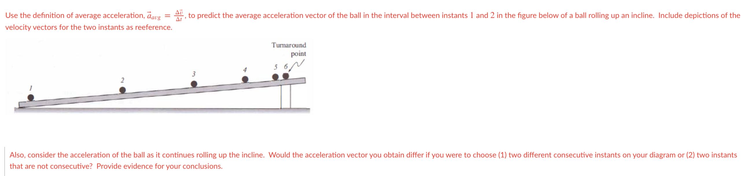 Solved Use the definition of average acceleration, Wavg = | Chegg.com