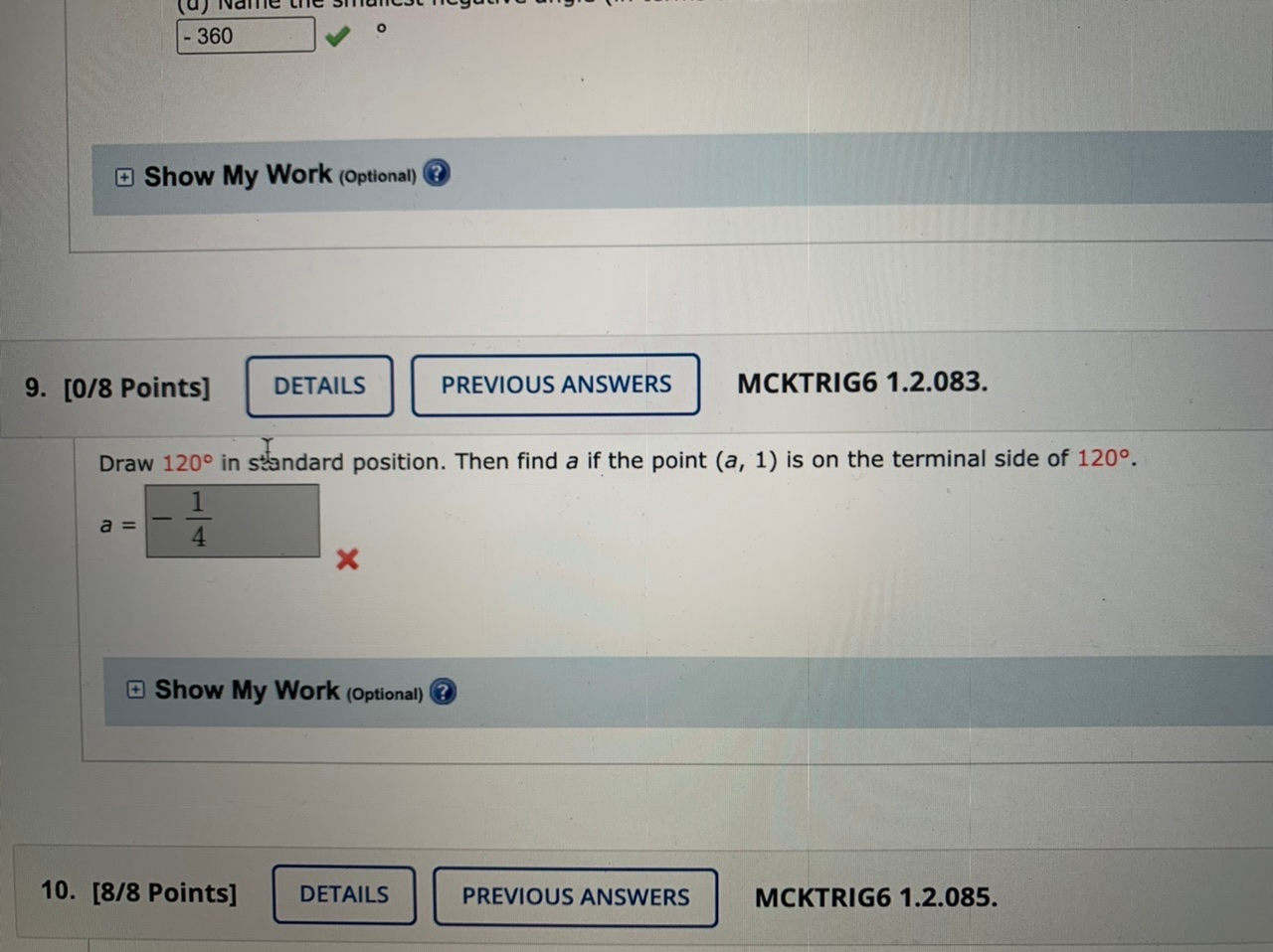 Solved - 360 # Show My Work (Optional) 9. [0/8 Points] | Chegg.com