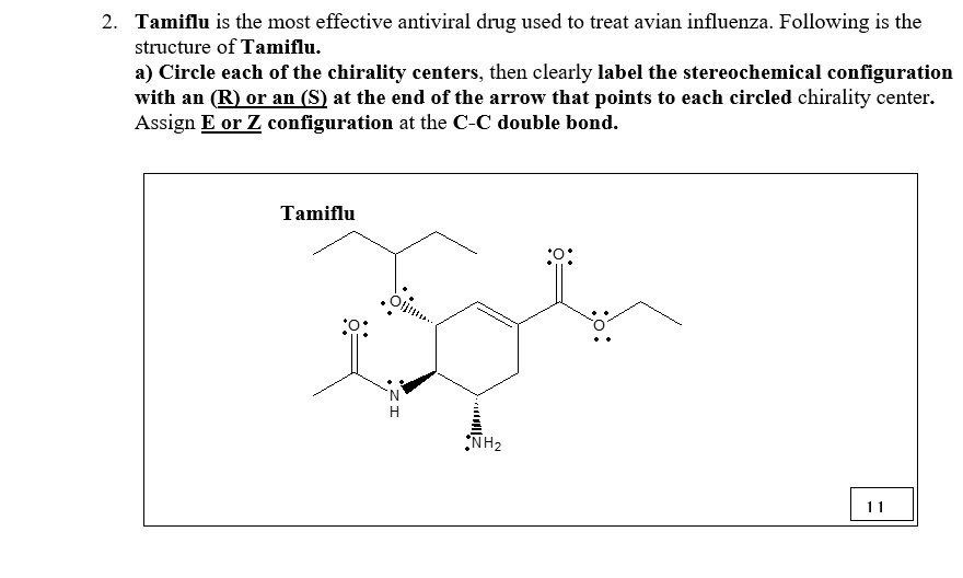 Solved 2. Tamiflu is the most effective antiviral drug used | Chegg.com